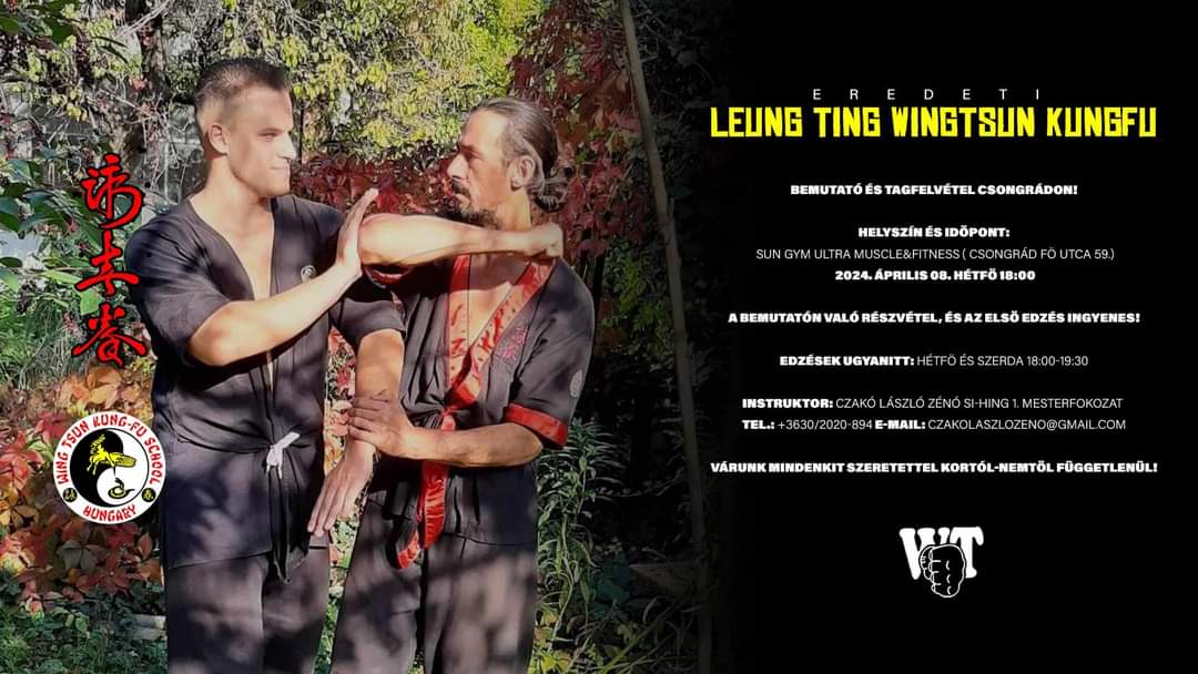 Leung Ting Wingtsun Kungfu iskola indul Csongrádon – Cs3.hu